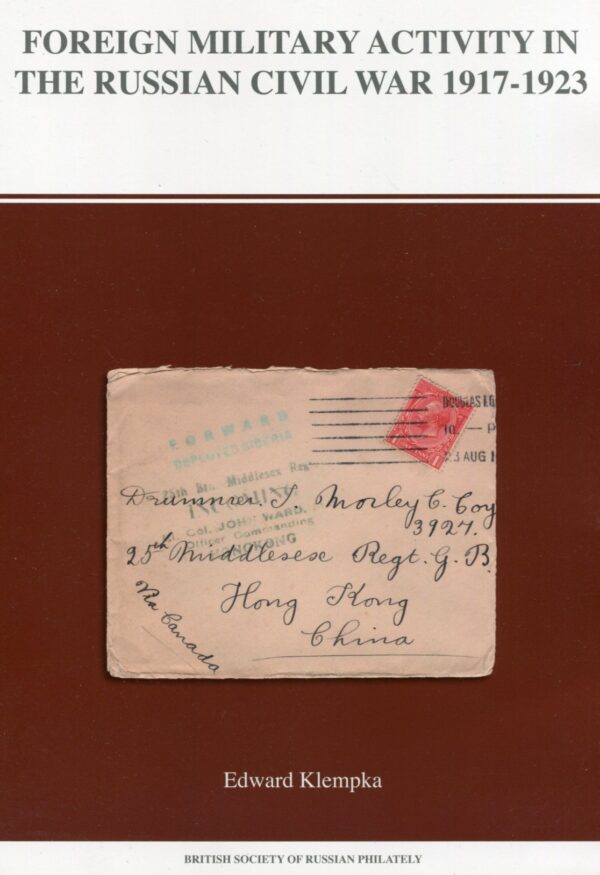 Russia Civil War Foreign Military Activity 1917-1923 – BalkanPhila